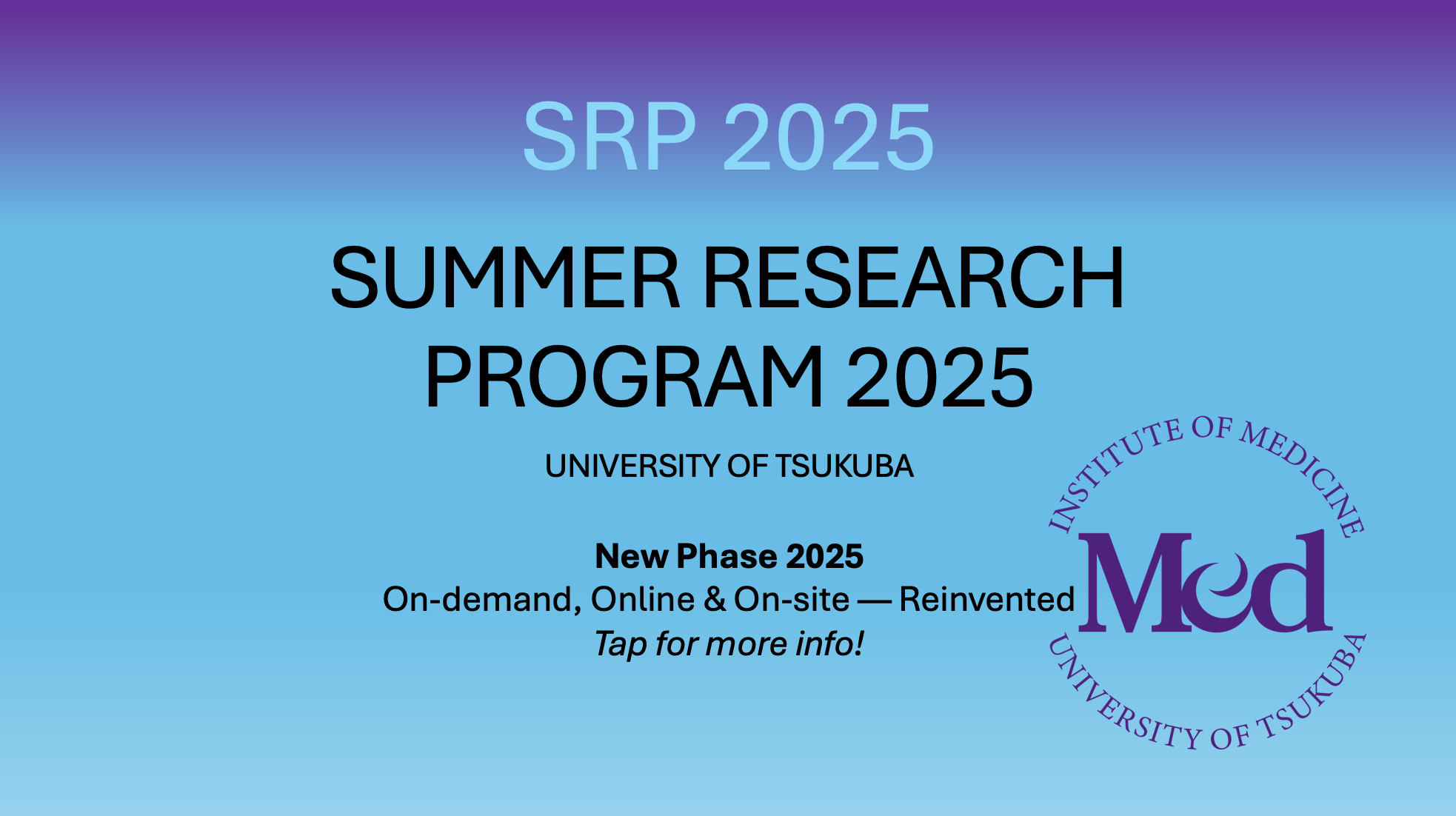 SRP Online 2025 – Applications are now open! ニュース 筑波大学 医学インターナショナルオフィス